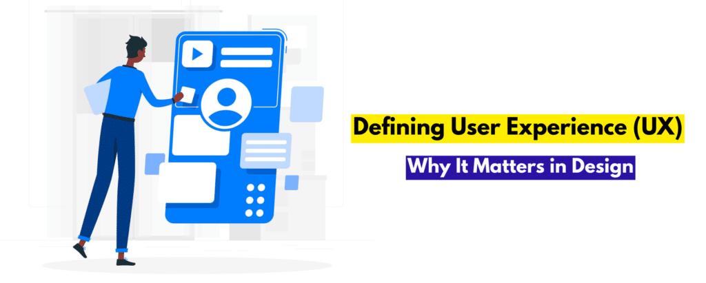 Designing for the User: An In-Depth Guide for UX Designer