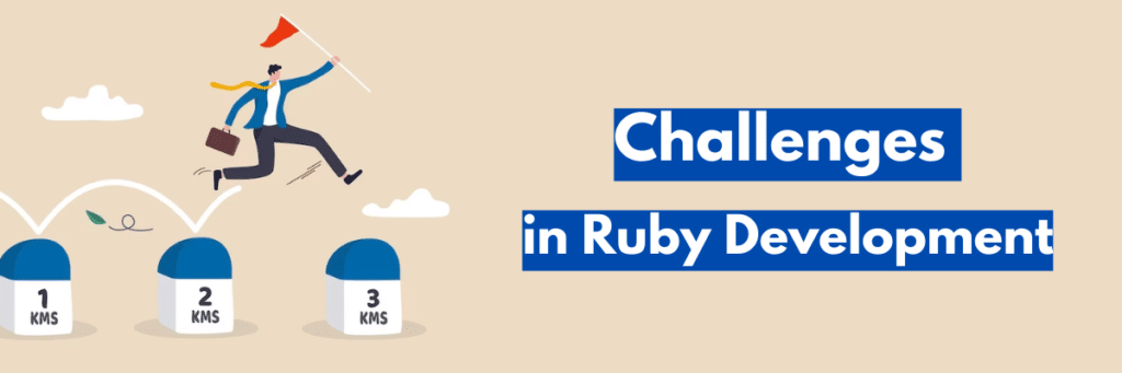The Future of Ruby Development: Challenges and Opportunities